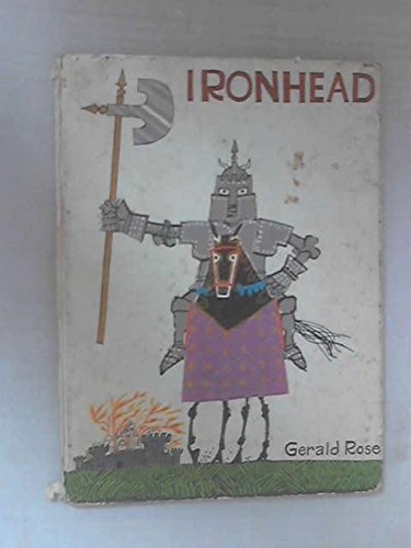 Ironhead by Gerald Rose | Goodreads