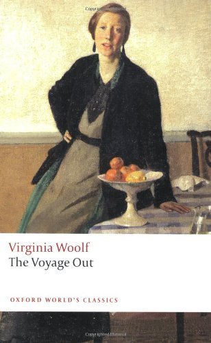 The Voyage Out (Oxford World's Classics) Reissue edition by Woolf ...