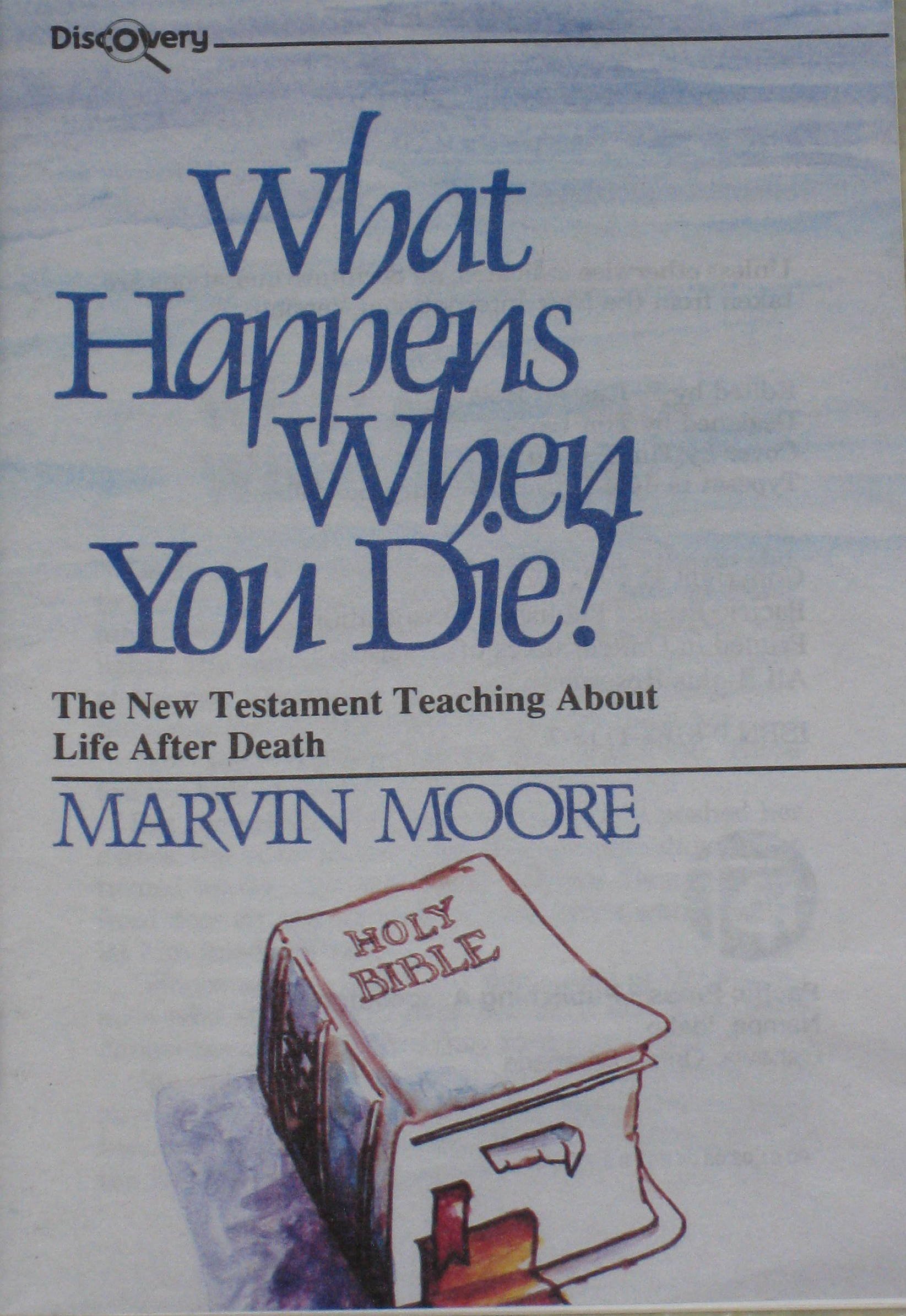 What Happens When You Die? A New Testament Teaching About Life After ...