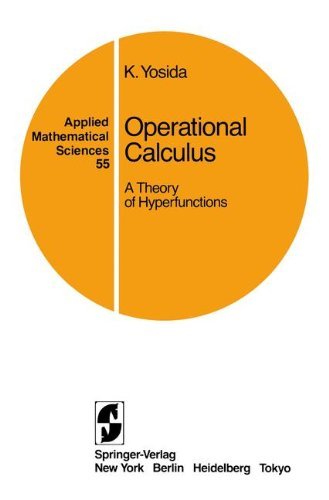 Operational Calculus A Theory Of Hyperfunctions Applied Mathematical