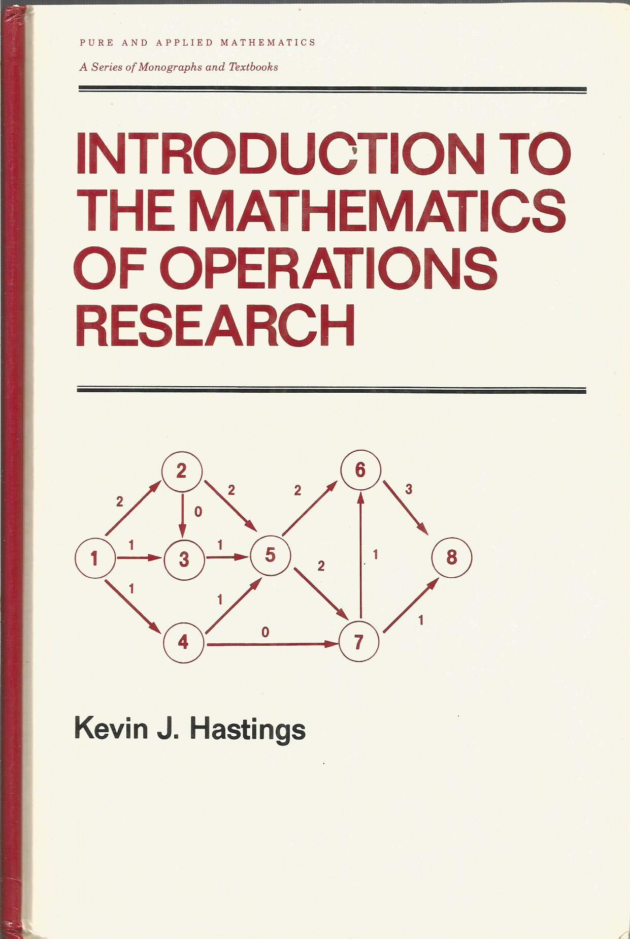 Introduction To The Mathematics Of Operations Research With Mathematica® Second Edition By