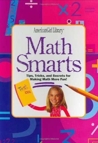 Math Smarts: Tips, Tricks, and Secrets for Making Math More Fun ...