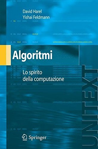 Algoritmi: Lo Spirito Dell'informatica (UNITEXT/Collana di Informatica ...
