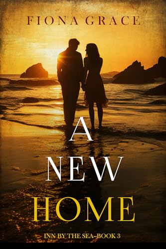 A New Home (Inn by the Sea #3) by Fiona Grace | Goodreads