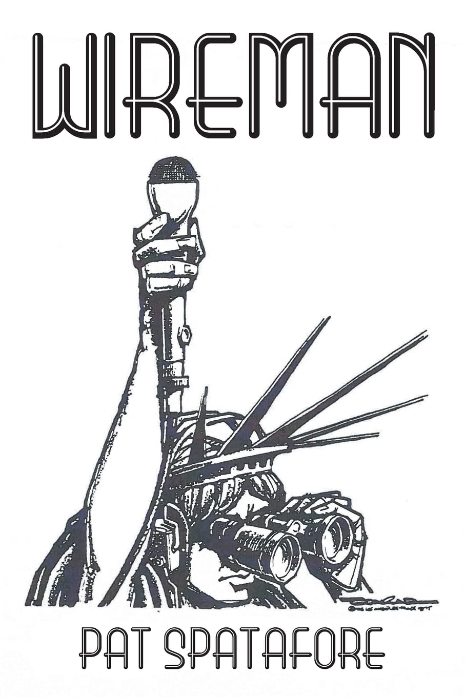 Wireman by Pat Spatafore | Goodreads