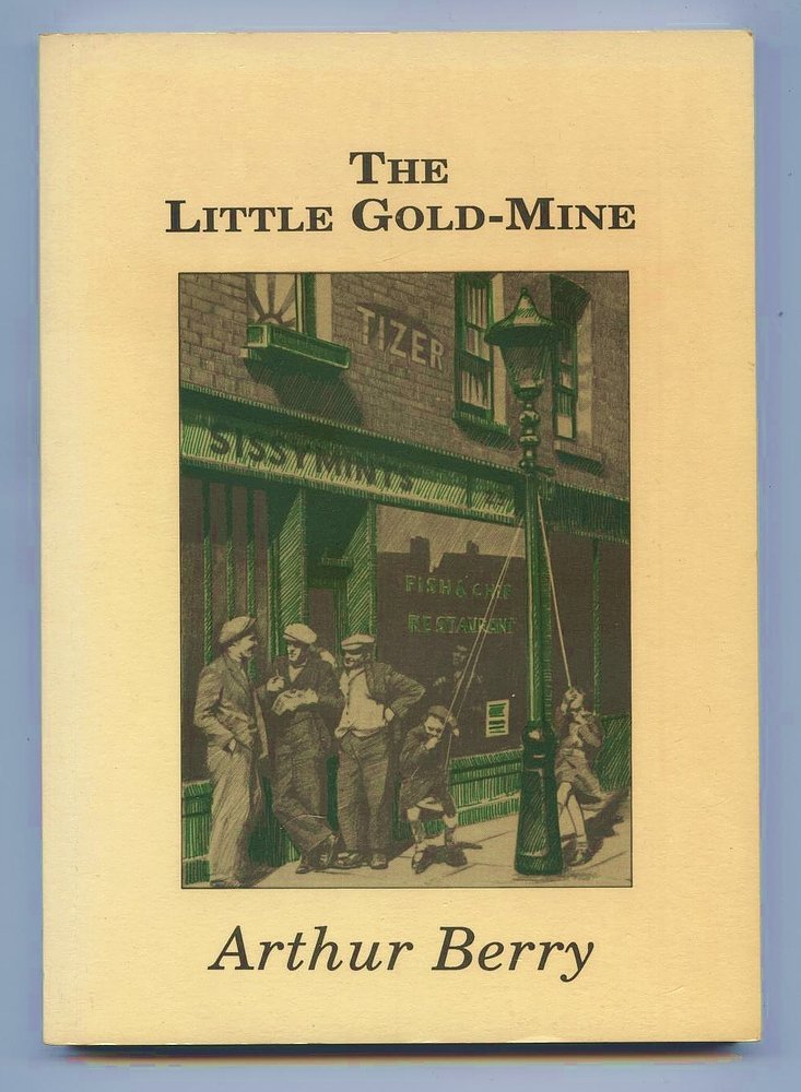The Little Goldmine by Arthur Berry | Goodreads