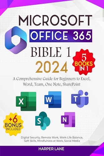 Microsoft Office 365 Bible One 5+6 books in 1: A Comprehensive Guide for Beginners to Excel ...