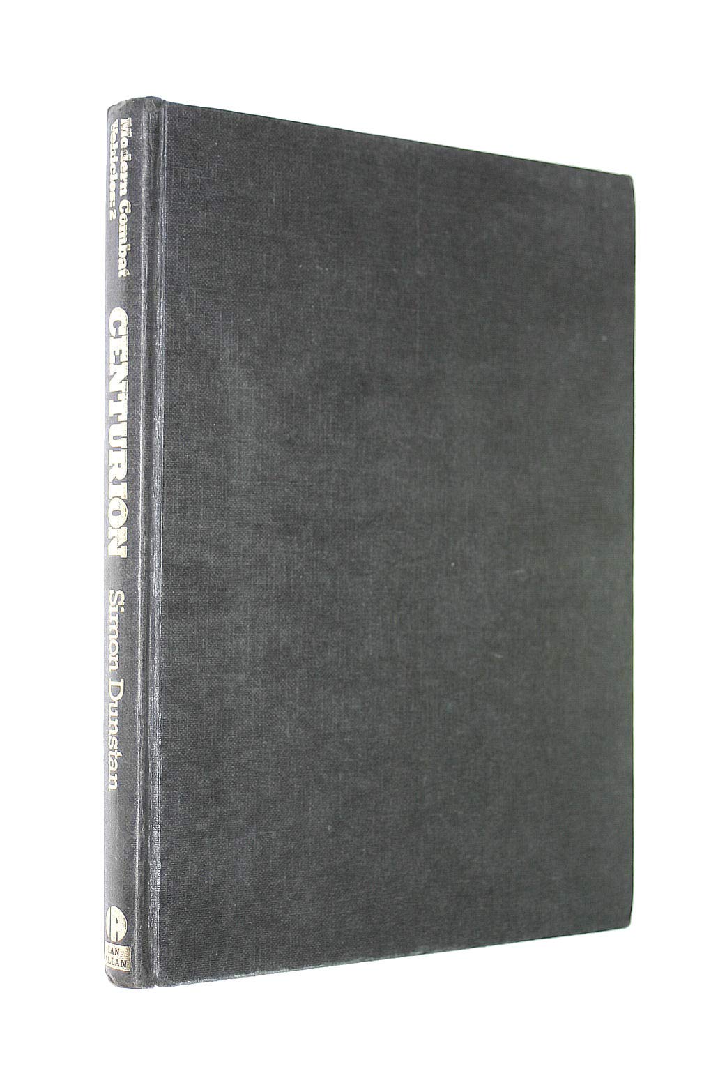 CENTURION: Modern Combat Vehicles #2 by Simon Dunstan | Goodreads