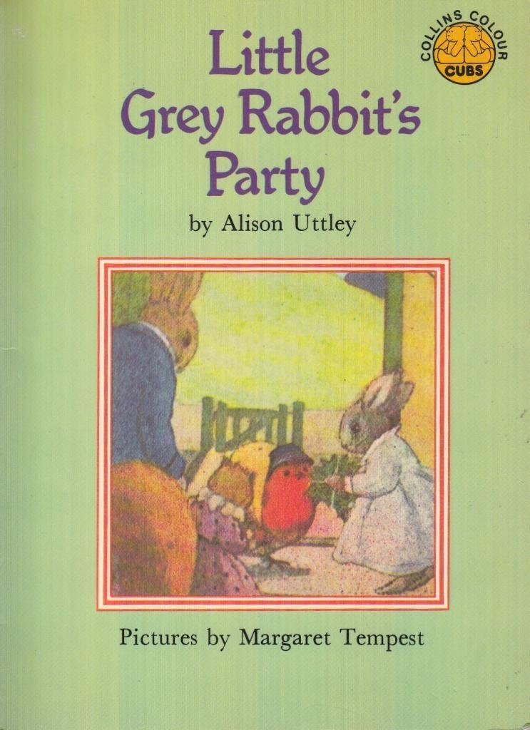 Little Grey Rabbit's Party by Alison Uttley | Goodreads