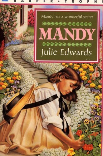 Mandy : Mandy Has a Wonderful Secret by Julie Edwards | Goodreads