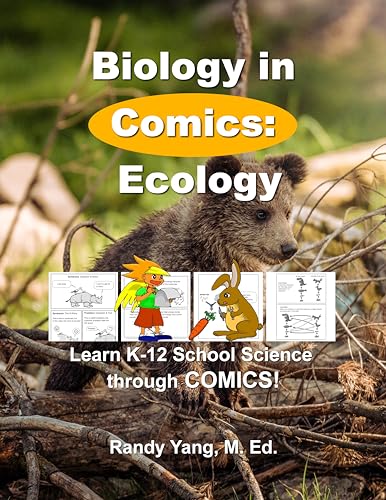Biology in Comics: Ecology: Learn K-12 School Sciences by Randy Yang ...