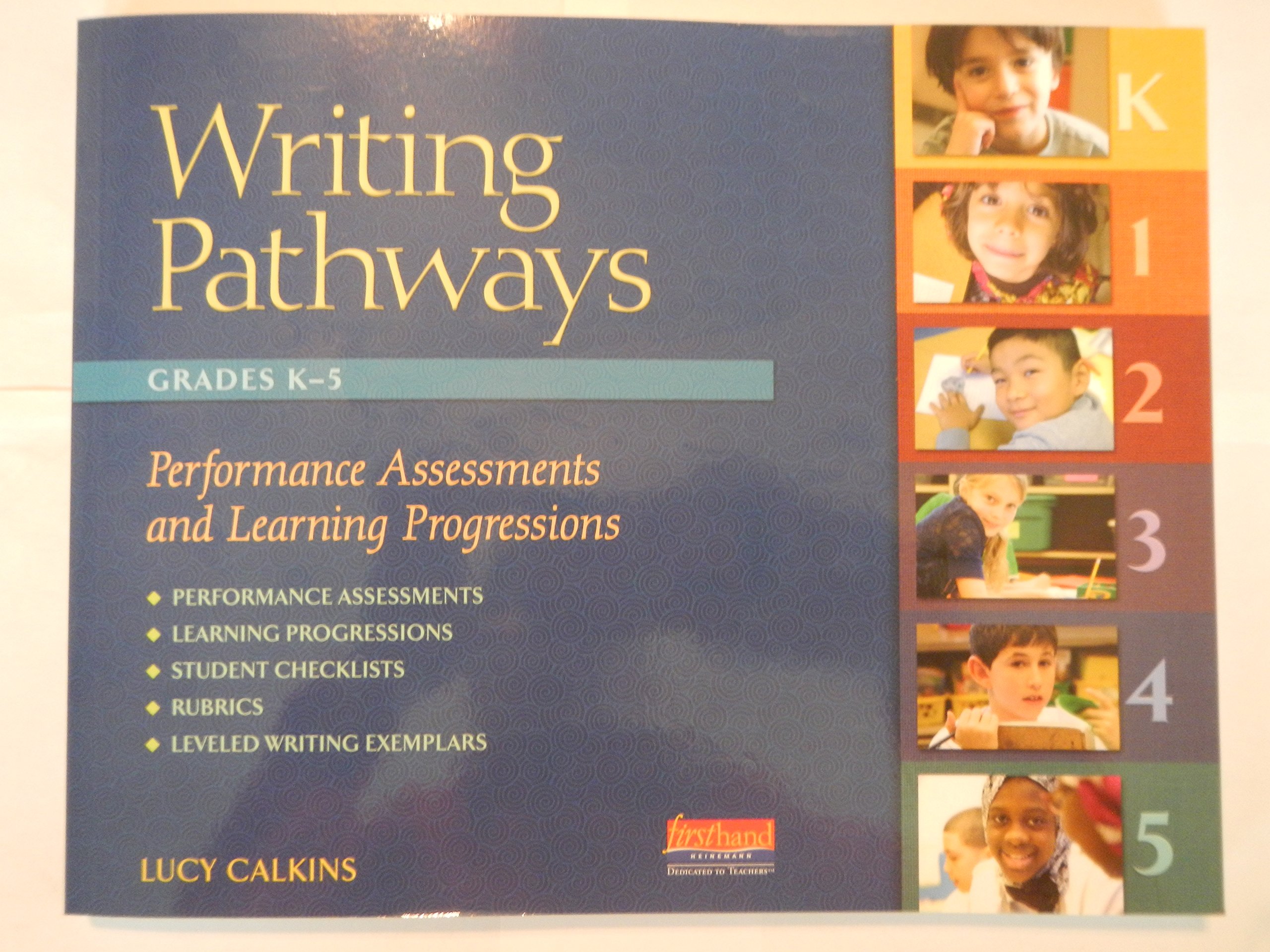Writing Pathways Grades K-5 (Performance Assessments & Learning ...