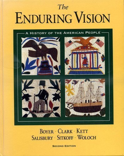The Enduring Vision: A History of the American People 2nd edition by ...