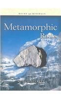 Metamorphic Rocks (Rocks and Minerals) by Melissa Stewart | Goodreads
