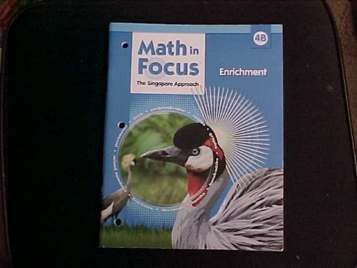 Math in Focus: Singapore Approach, Grade 4, Book B: Enrichment by Fong Ho Kheong | Goodreads