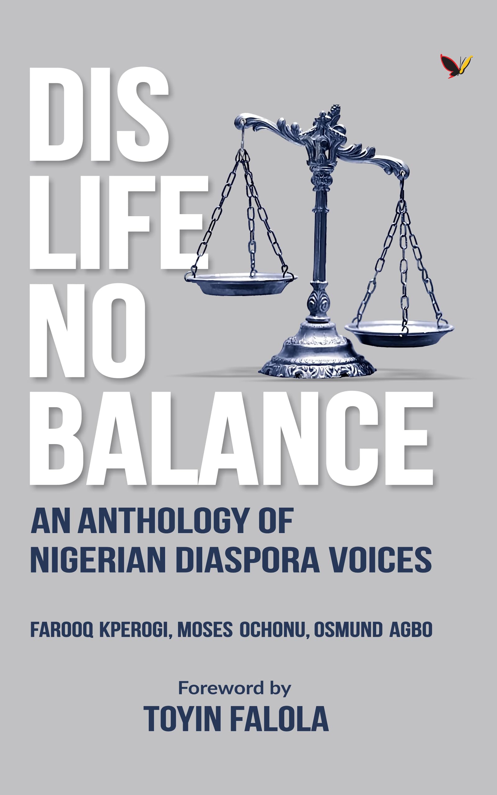 Dis Life No Balance by Farooq Osmund | Goodreads