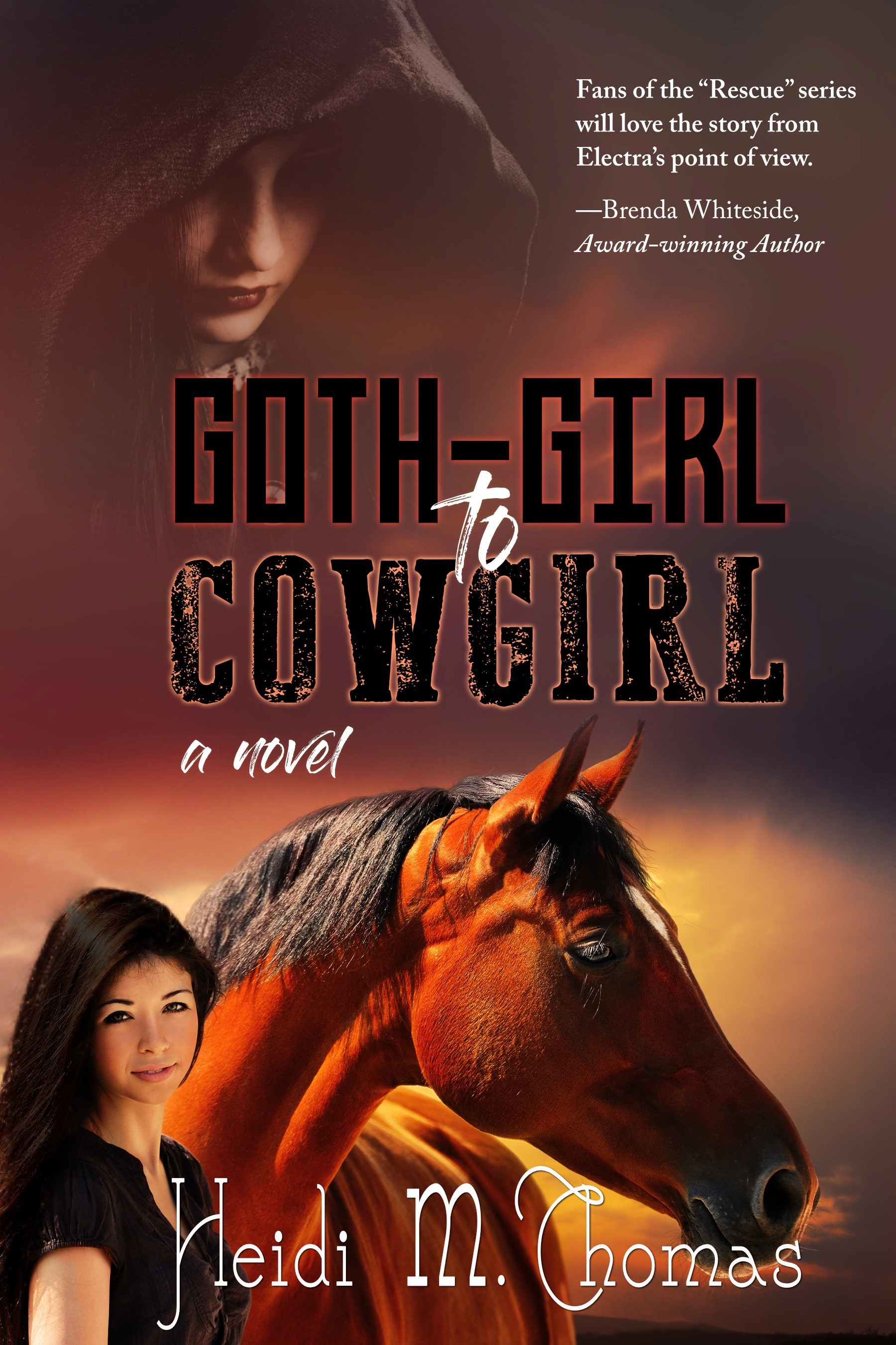 Goth-girl to Cowgirl by Heidi M. Thomas | Goodreads
