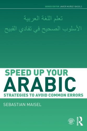 Speed up your Arabic: Strategies to Avoid Common Errors (Speed Uo Your ...