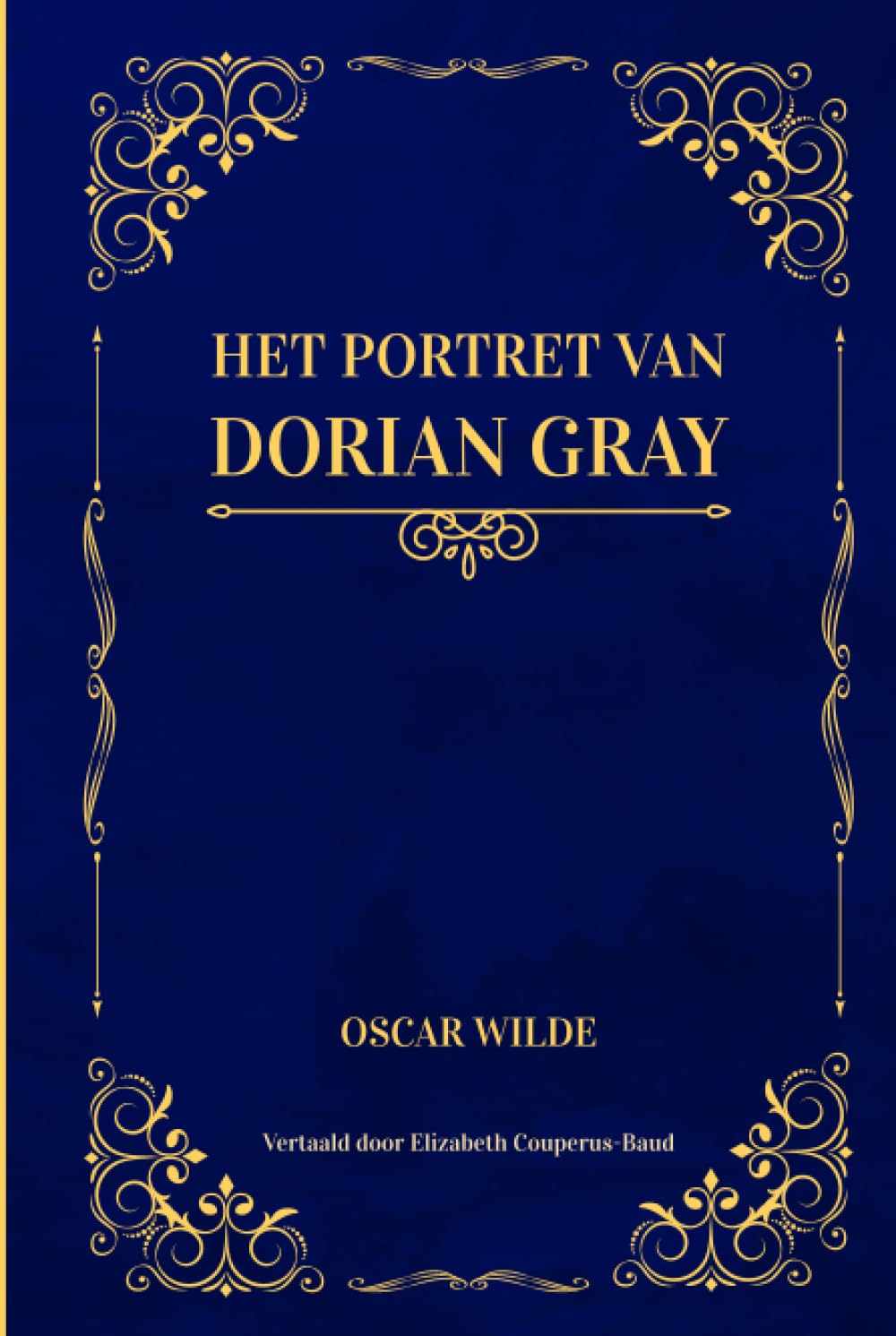 Het portret van Dorian Gray (Dutch Edition) by Oscar Wilde | Goodreads