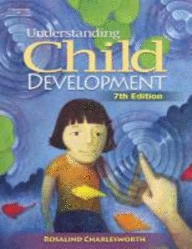 Understanding Child Development: For Adults Who Work With Young ...