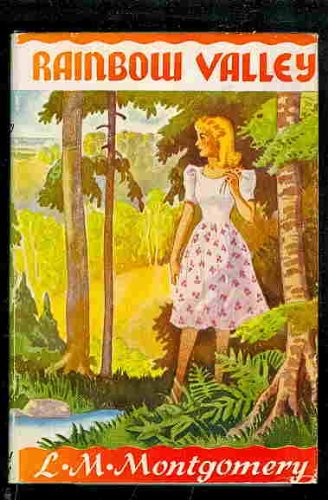 Rainbow Valley by Montgomery | Goodreads