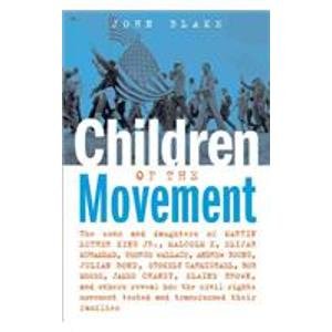 Children of the Movement: The Sons and Daughters of Martin Luther King ...