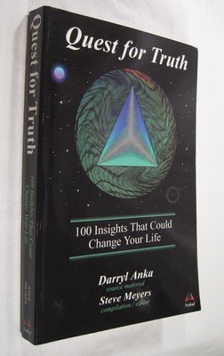 Quest for Truth: 100 Insights That Could Change Your Life by Darryl ...