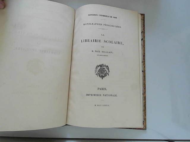 La librairie scolaire, exposition universelle 1889 by Paul Delalain ...