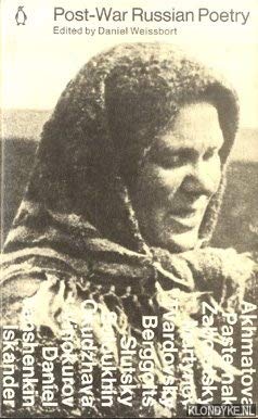 Post-War Russian Poetry (The Penguin poets) by Daniel Weissbort | Goodreads