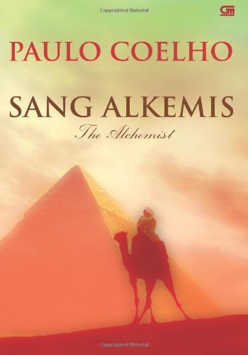Sang Alkemis (Indonesian Edition) by Paulo Coelho by Paulo Coelho ...