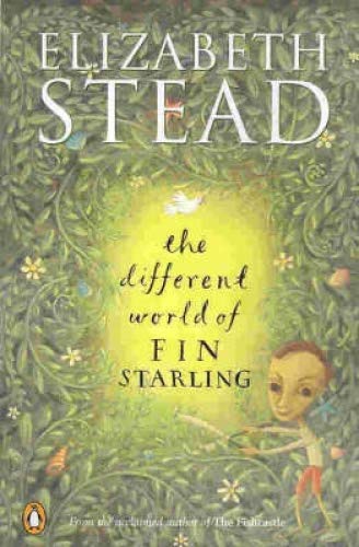 The Different World of Fin Starling by Elizabeth Stead | Goodreads