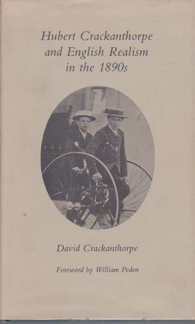 Hubert Crackanthorpe and English Realism in the 1890's by David ...