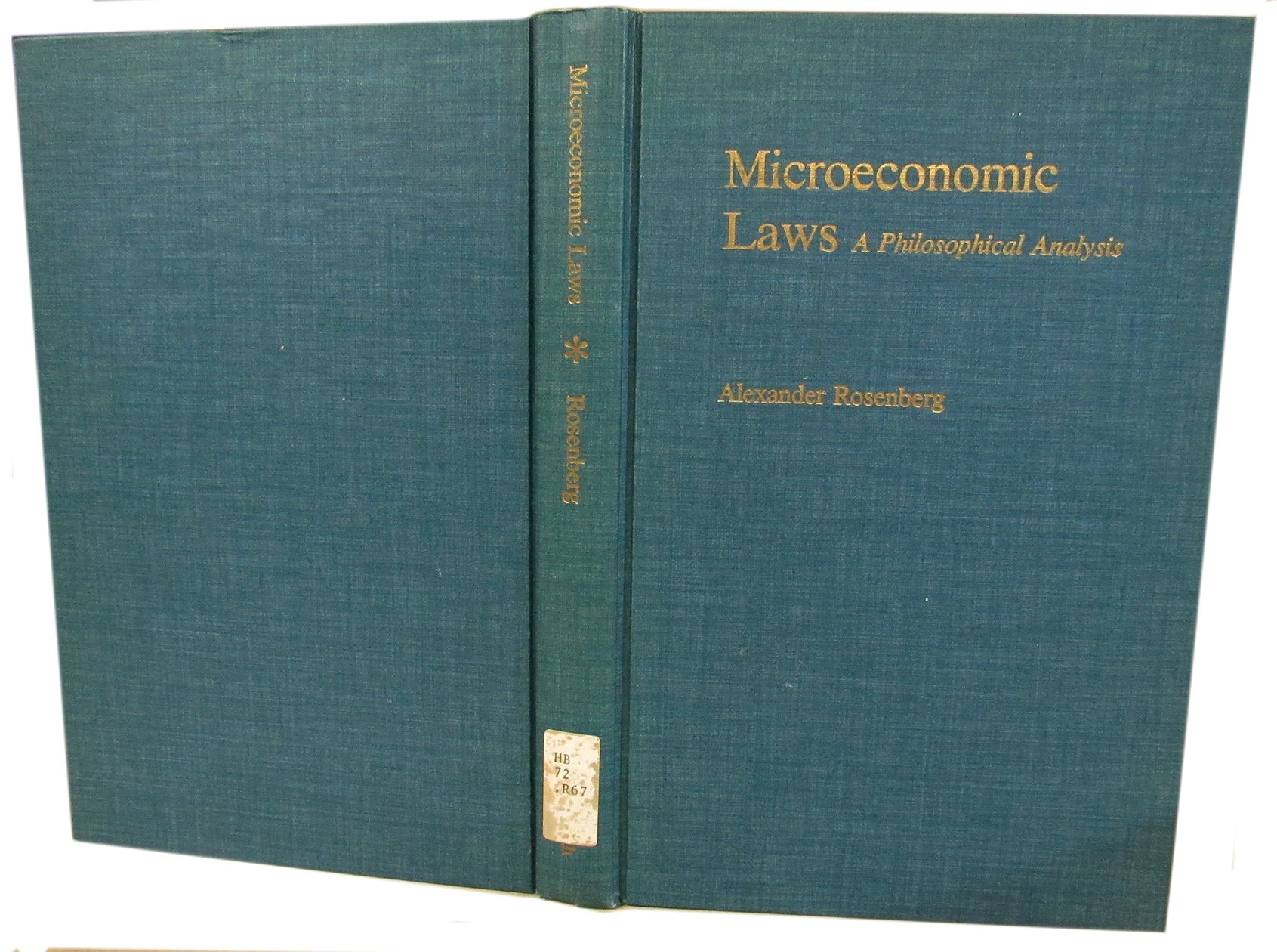 Microeconomic Laws: A Philosophical Analysis by Alex Rosenberg | Goodreads