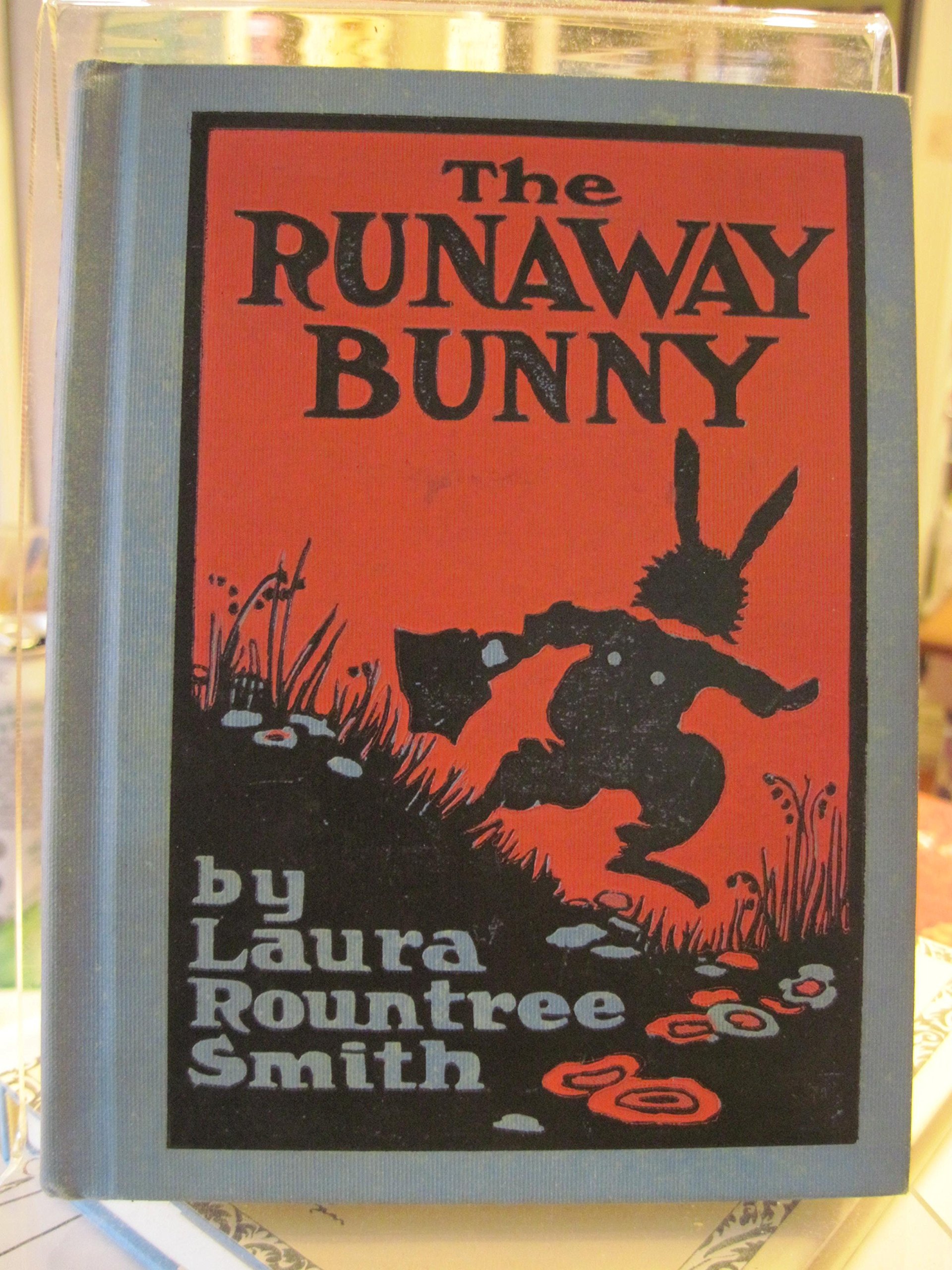 The Runaway Bunny by Laura Rountree Smith | Goodreads