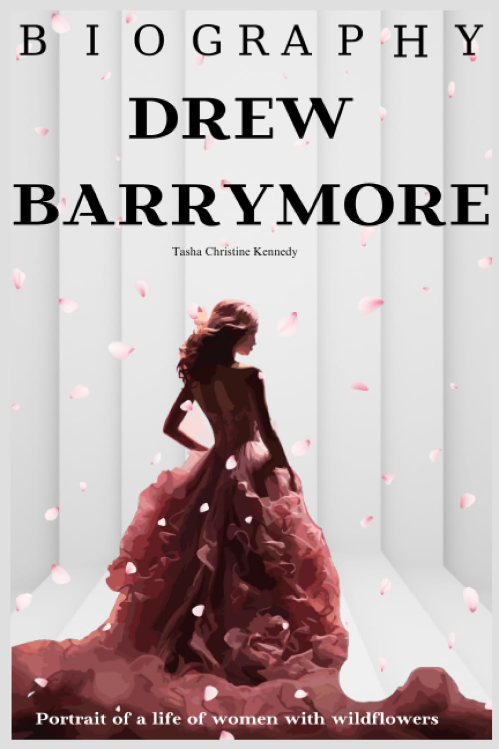 Drew Barrymore Biography: Portrait of a life of women with wildflowers by Tasha Christine ...