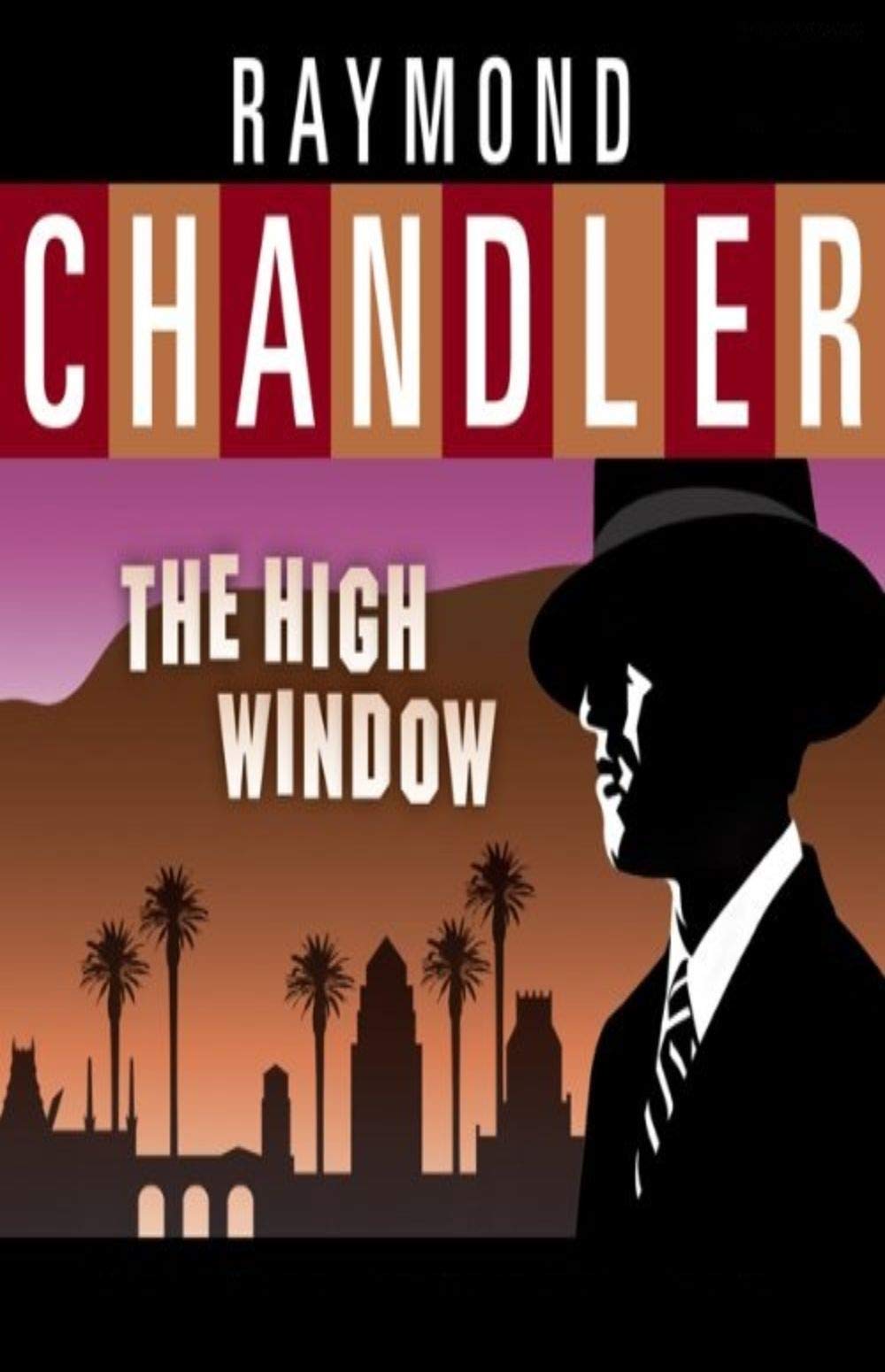 The High Window by Raymond Chandler | Goodreads