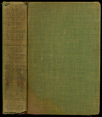 The Standard Book of British and American Verse by Christopher Morley ...