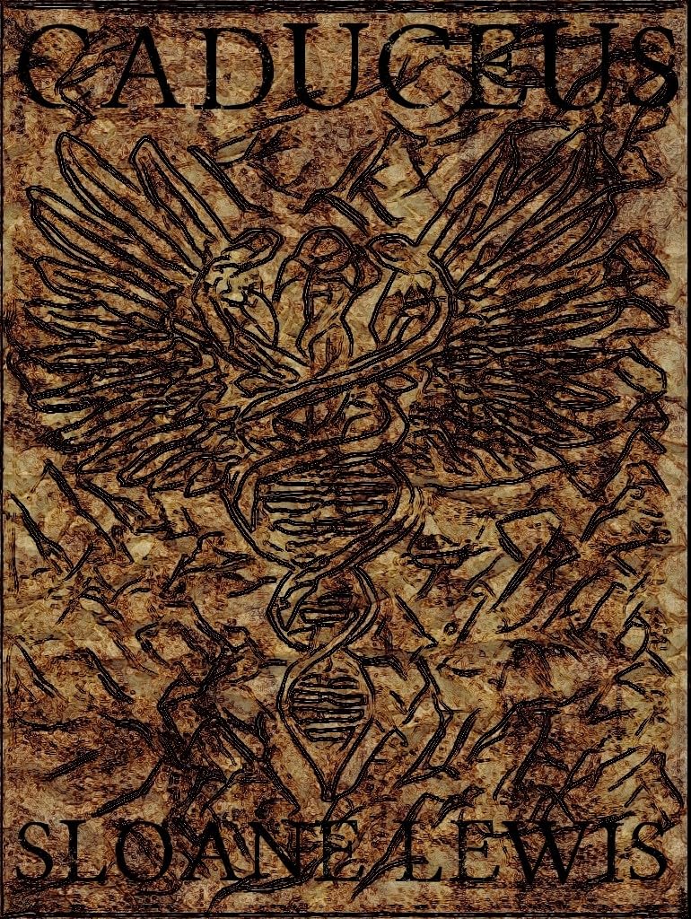 Caduceus by Sloane Lewis | Goodreads