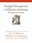 Strategic Management and Competitive Advantage: Concepts and Cases by ...