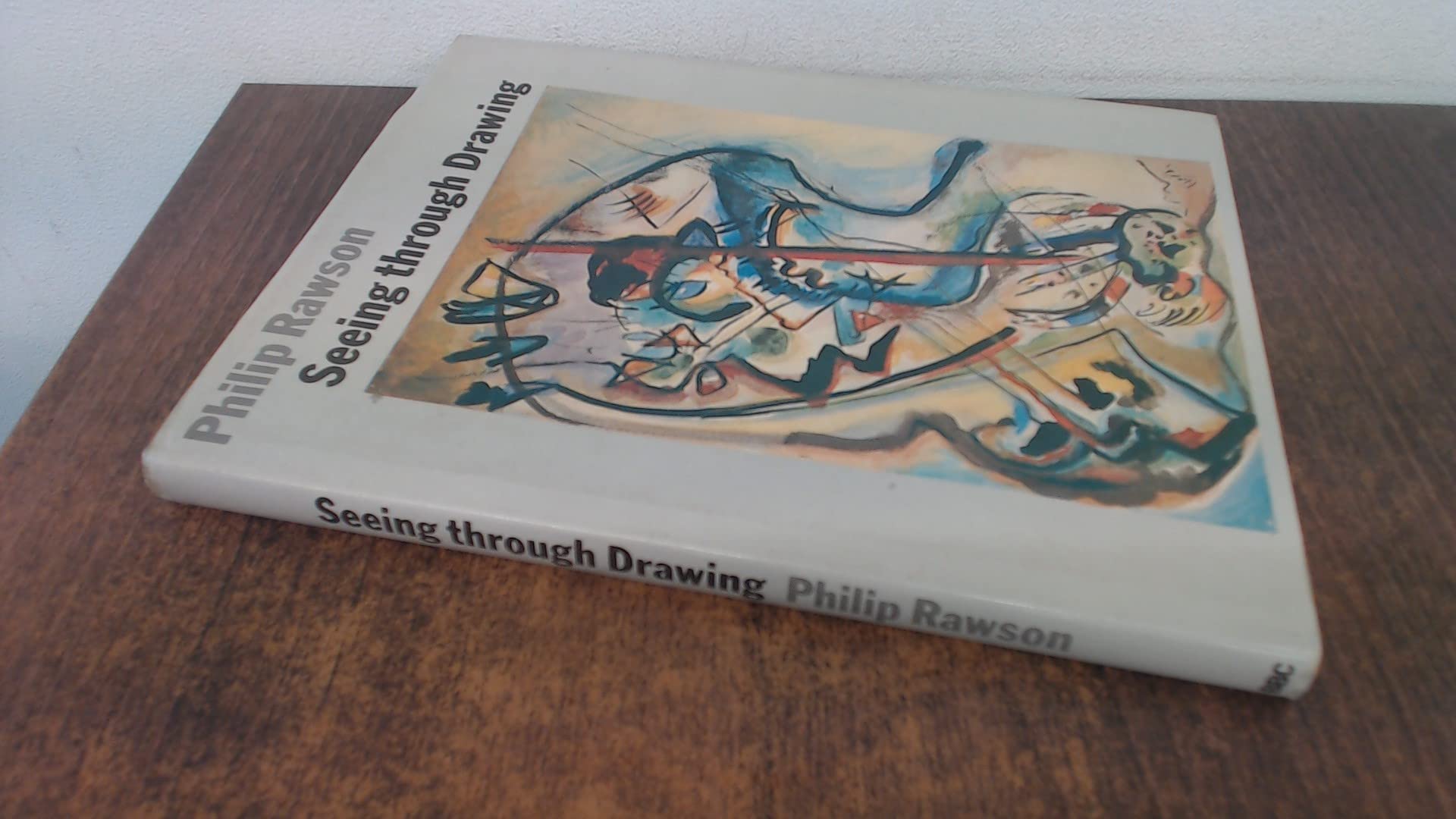 Seeing through Drawing by Philip Rawson | Goodreads