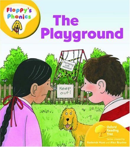 [Oxford Reading Tree: Level 5: Floppy's Phonics: The Playground ...