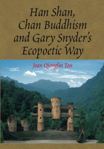 Han Shan, Chan Buddhism and Gary Snyder's Ecopoetic Way (The Sussex ...