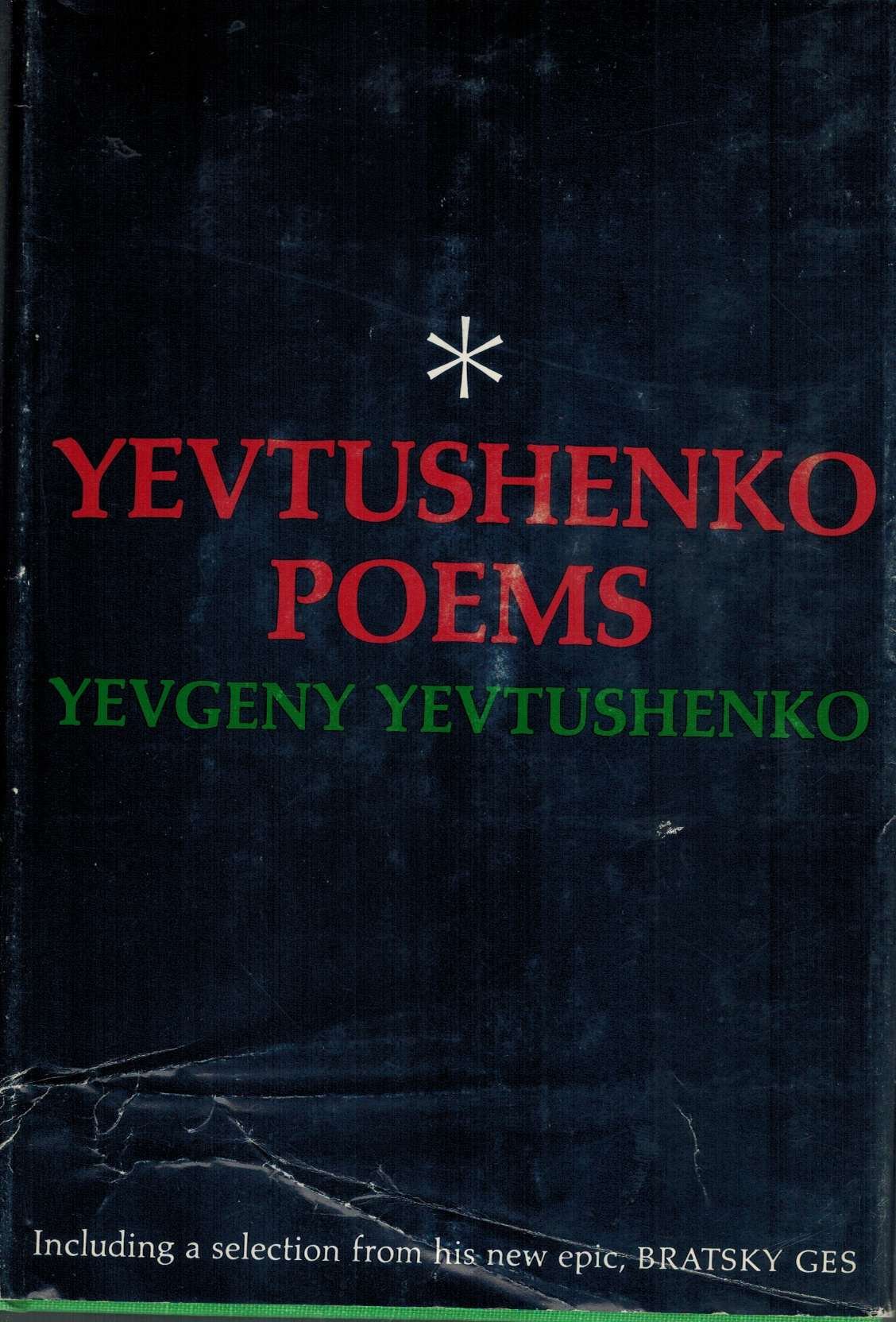 Yevtushenko Poems by Yevgeny Yevtushenko | Goodreads