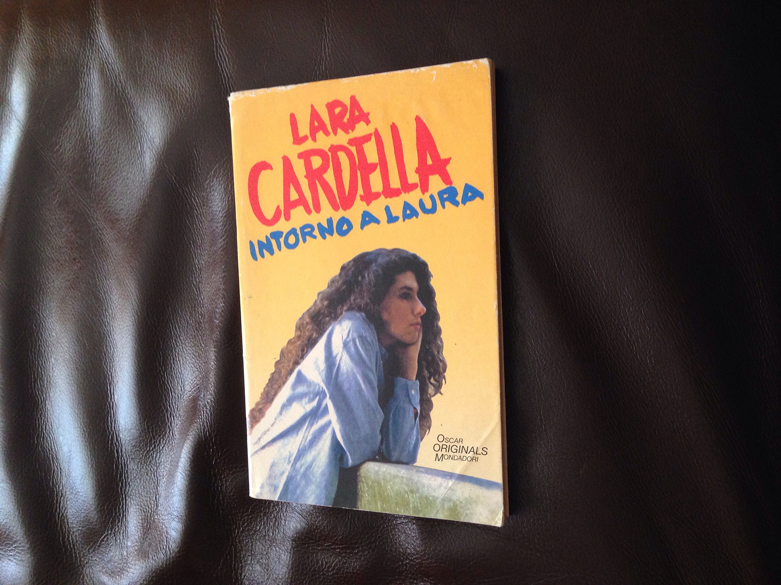 Intorno a Laura by Lara Cardella | Goodreads