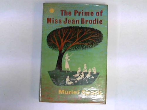 The Prime of Miss Jean Brodie by Muriel Spark | Goodreads