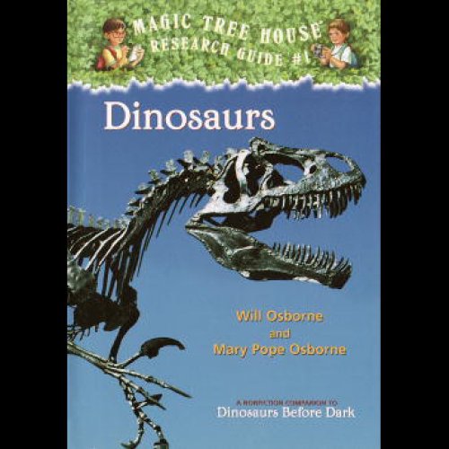 Dinosaurs Before Dark: Magic Tree House, Book 1 by Mary Pope Osborne ...