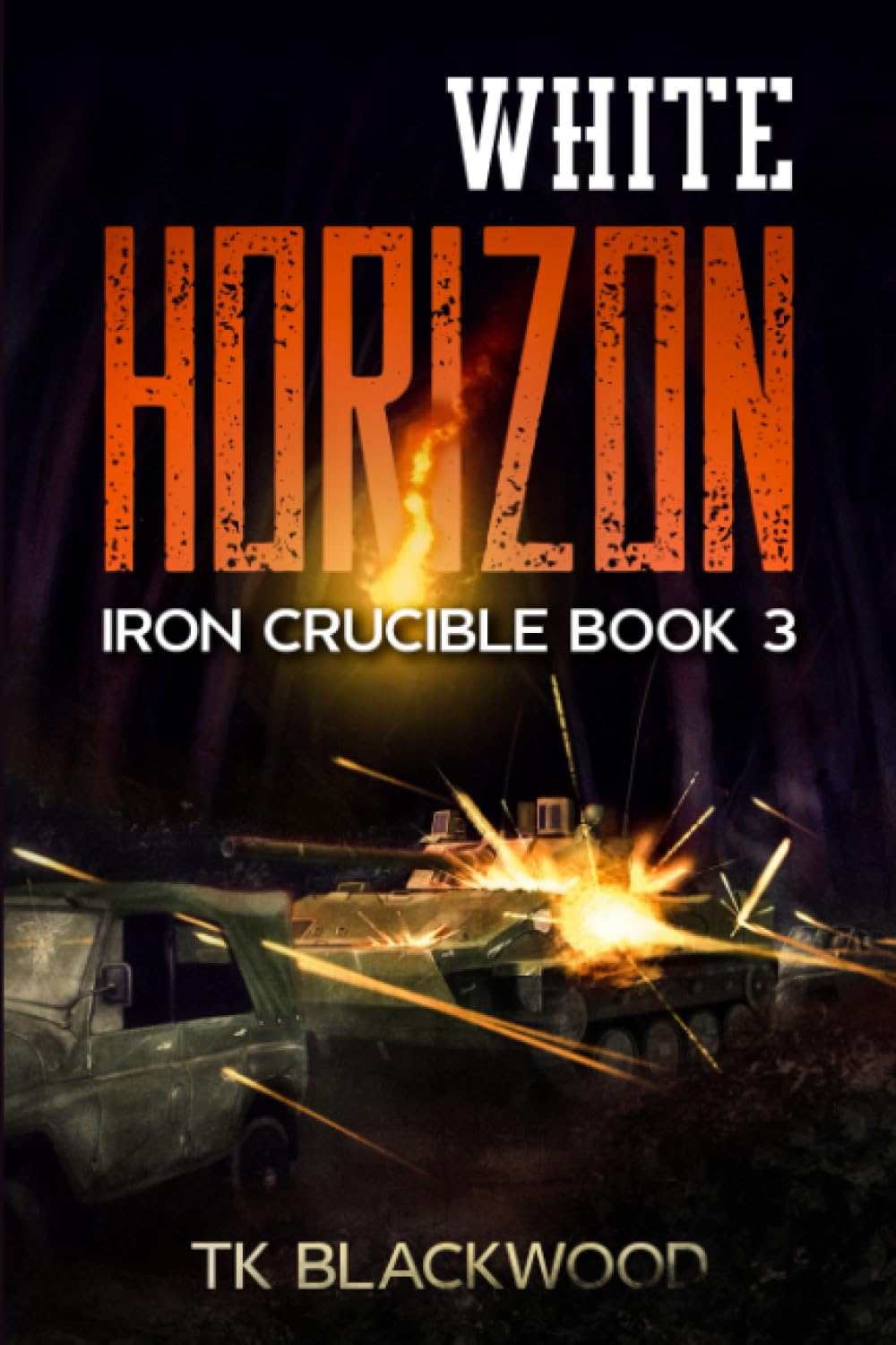 White Horizon (Iron Crucible) by T K Blackwood | Goodreads