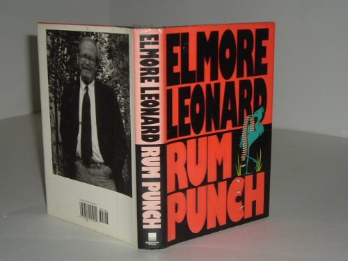 Rum Punch by Elmore Leonard | Goodreads