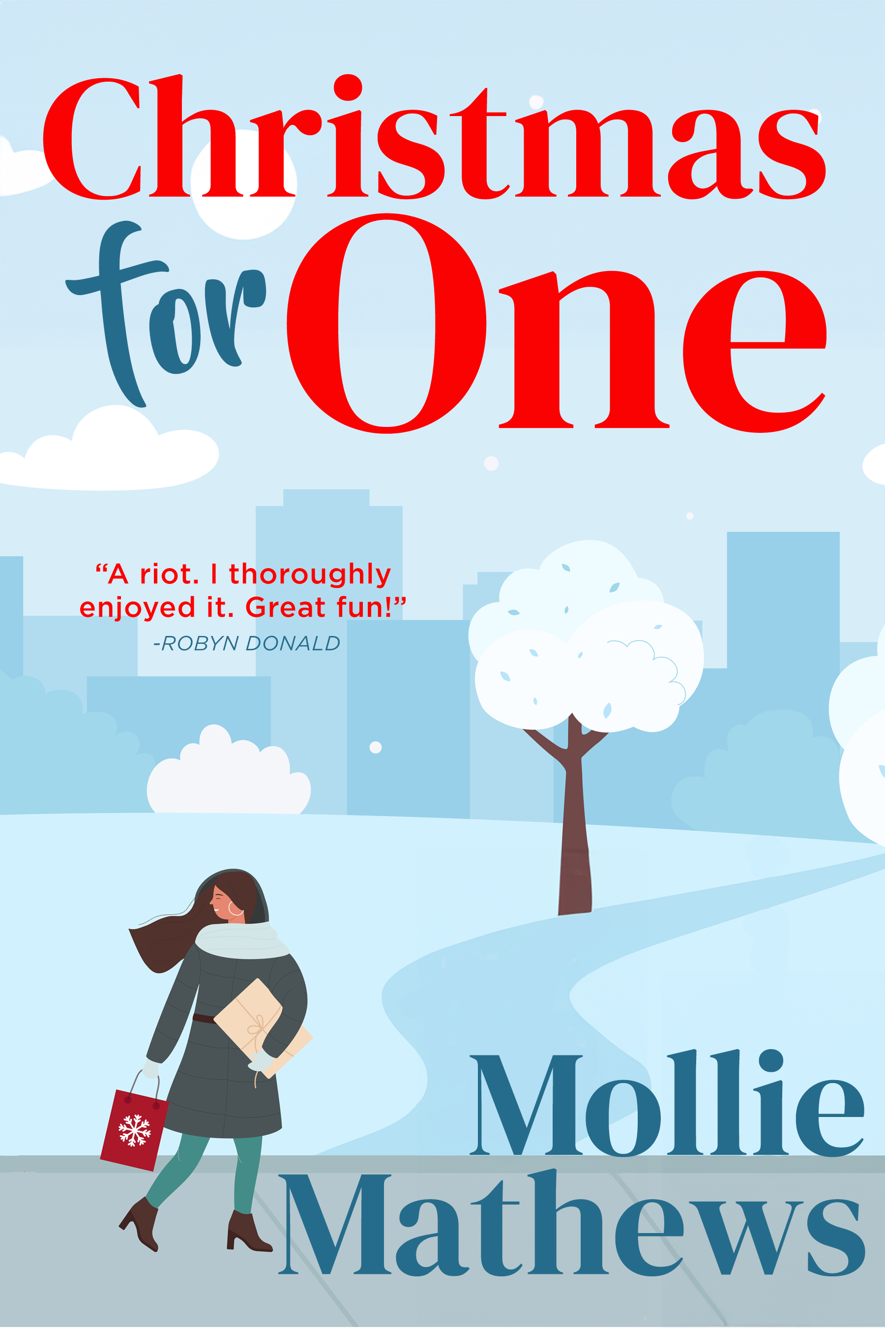 Christmas for One by Mollie Mathews | Goodreads