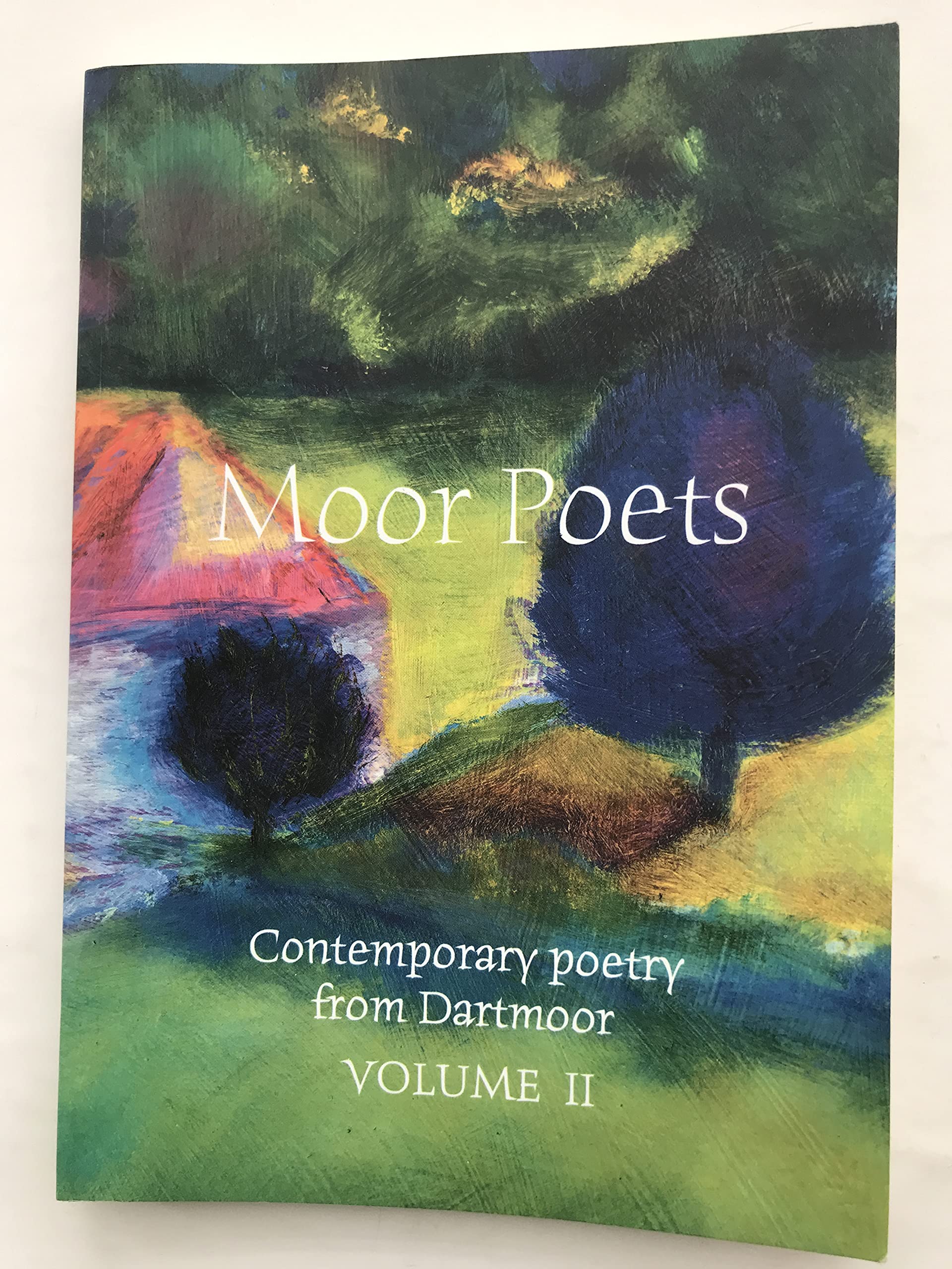 Moor Poets Volume Two by Various | Goodreads